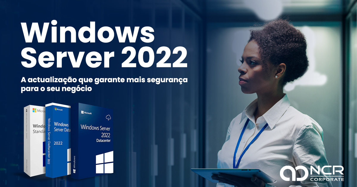 Windows Server 2022 - NCR Corporate